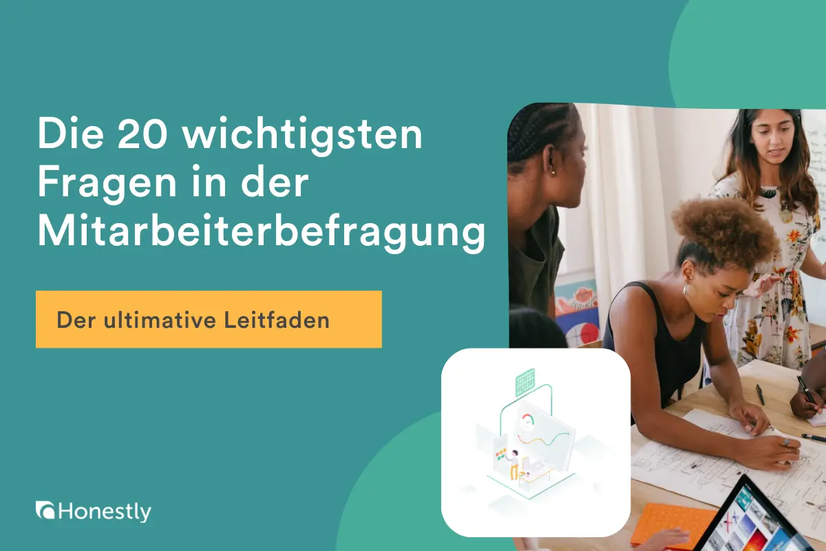 Die 20 wichtigsten Fragen in der Mitarbeiterbefragung: Der ultimative Leitfaden