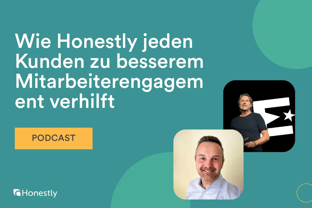The Honestly Way: Wie Honestly jeden Kunden zu besserem ...