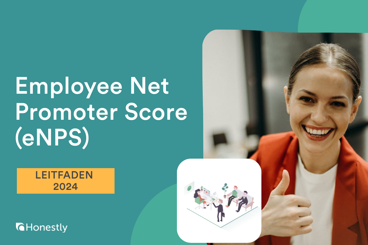 Employee Net Promoter Score (eNPS): Der ultimative Leitfaden für 2024